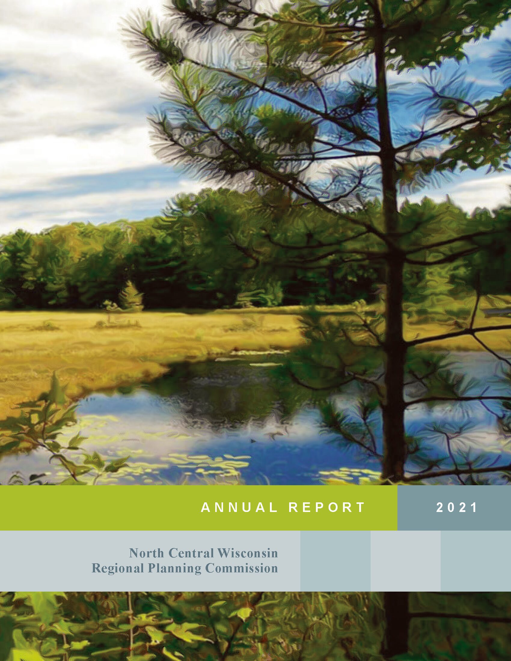 Annual Report 2021 | North Central Wisconsin Regional Planning Commission