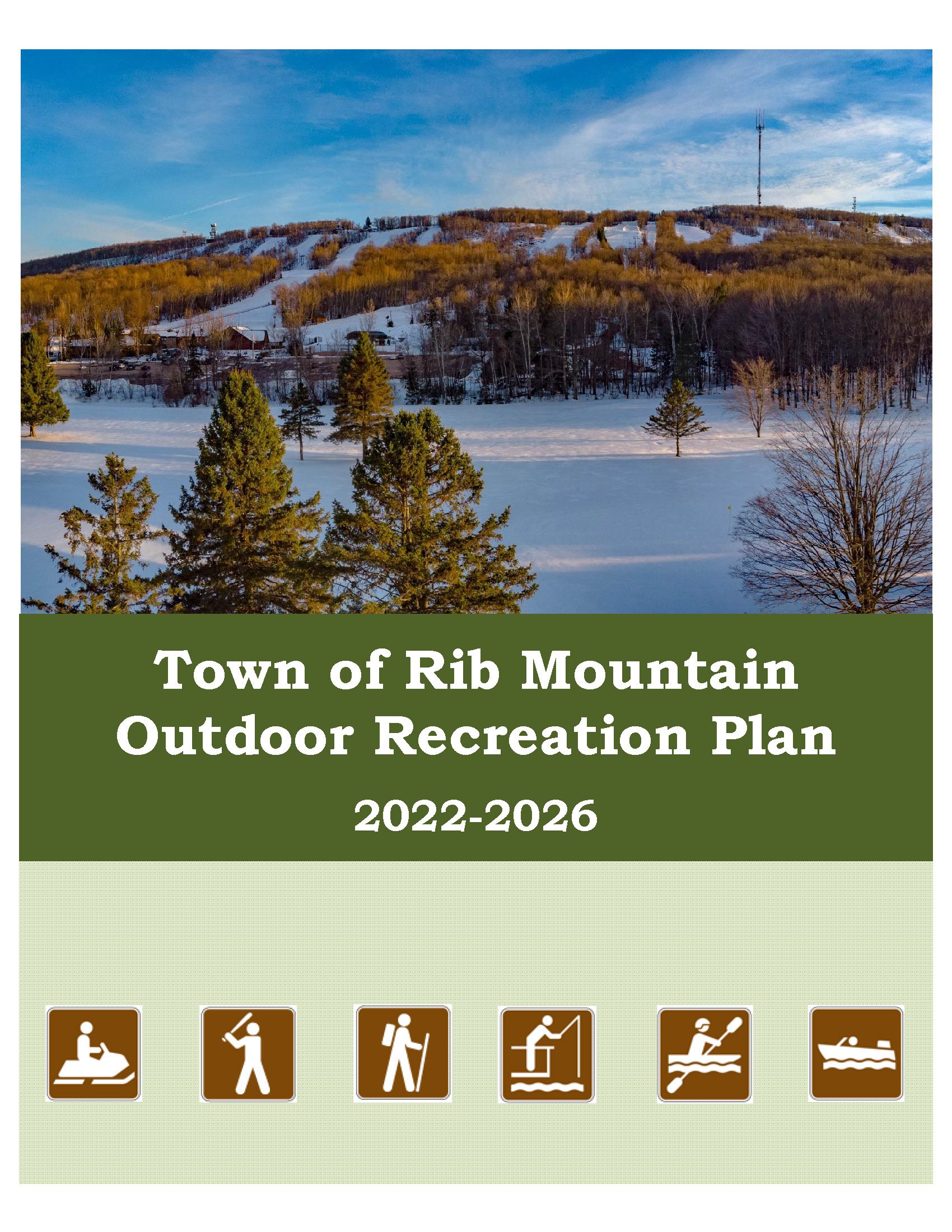 Town of Rib Mountain Outdoor Recreation Plan 2022-2026 | North Central ...